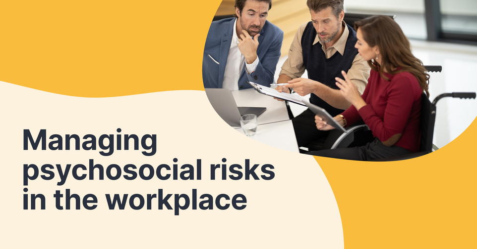 Psychosocial Hazards at Work - New WHS Laws in Australia