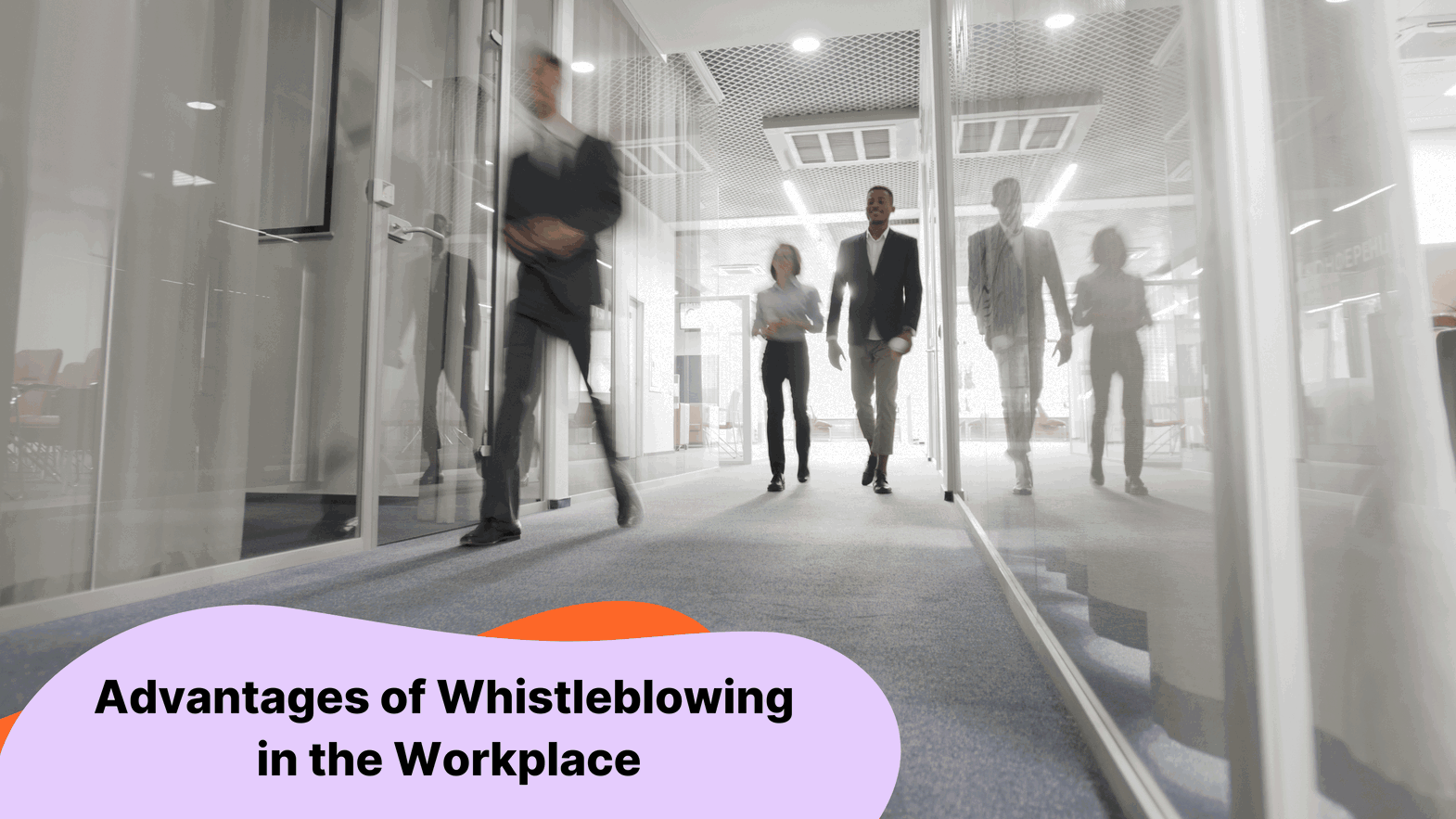 Advantages of Whistleblowing in the Workplace - Full Guide