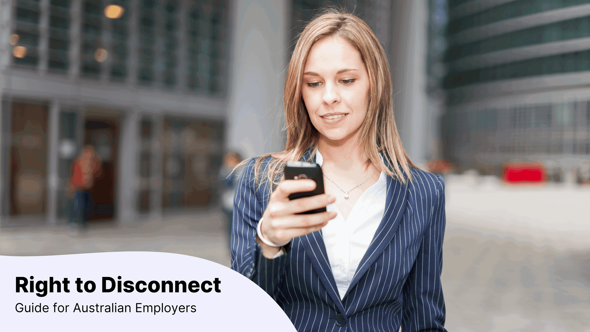 Right to Disconnect: Australia - Guide for Employers